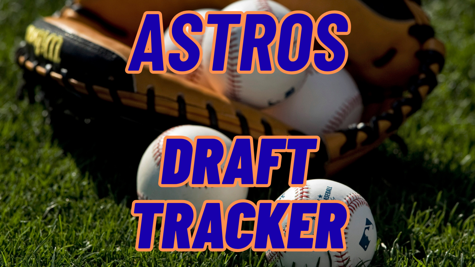 Astros MLB Day One Draft Tracker | ESPN 103.7 Lafayette 104.1 Lake Charles